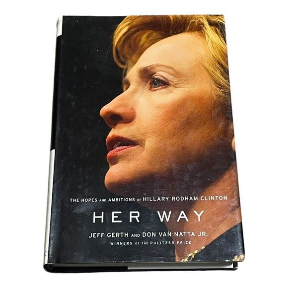 Accents | Her Way The Hopes And Ambitions Of Hillary Rodham Clinton By ...